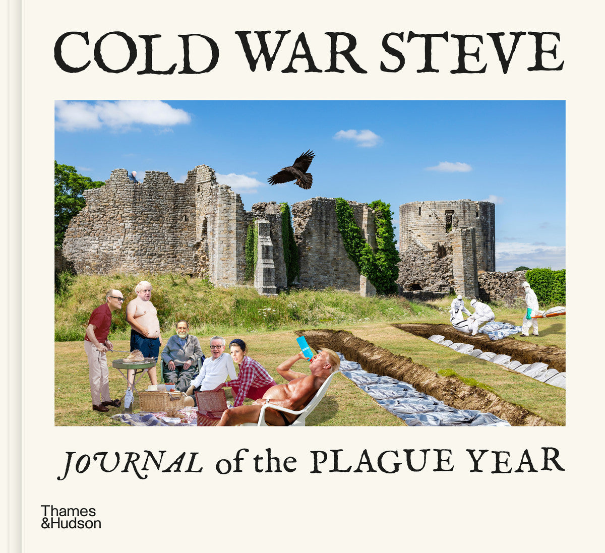 Cold War Steve – Journal of The Plague Year | Thames & Hudson Australia