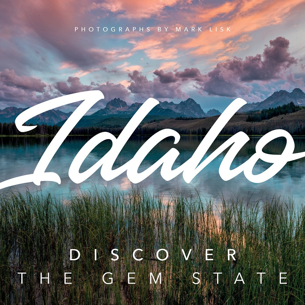 Idaho: Discover the Gem State | Thames & Hudson Australia