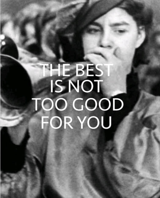 Best is Not Too Good for You | Thames & Hudson Australia
