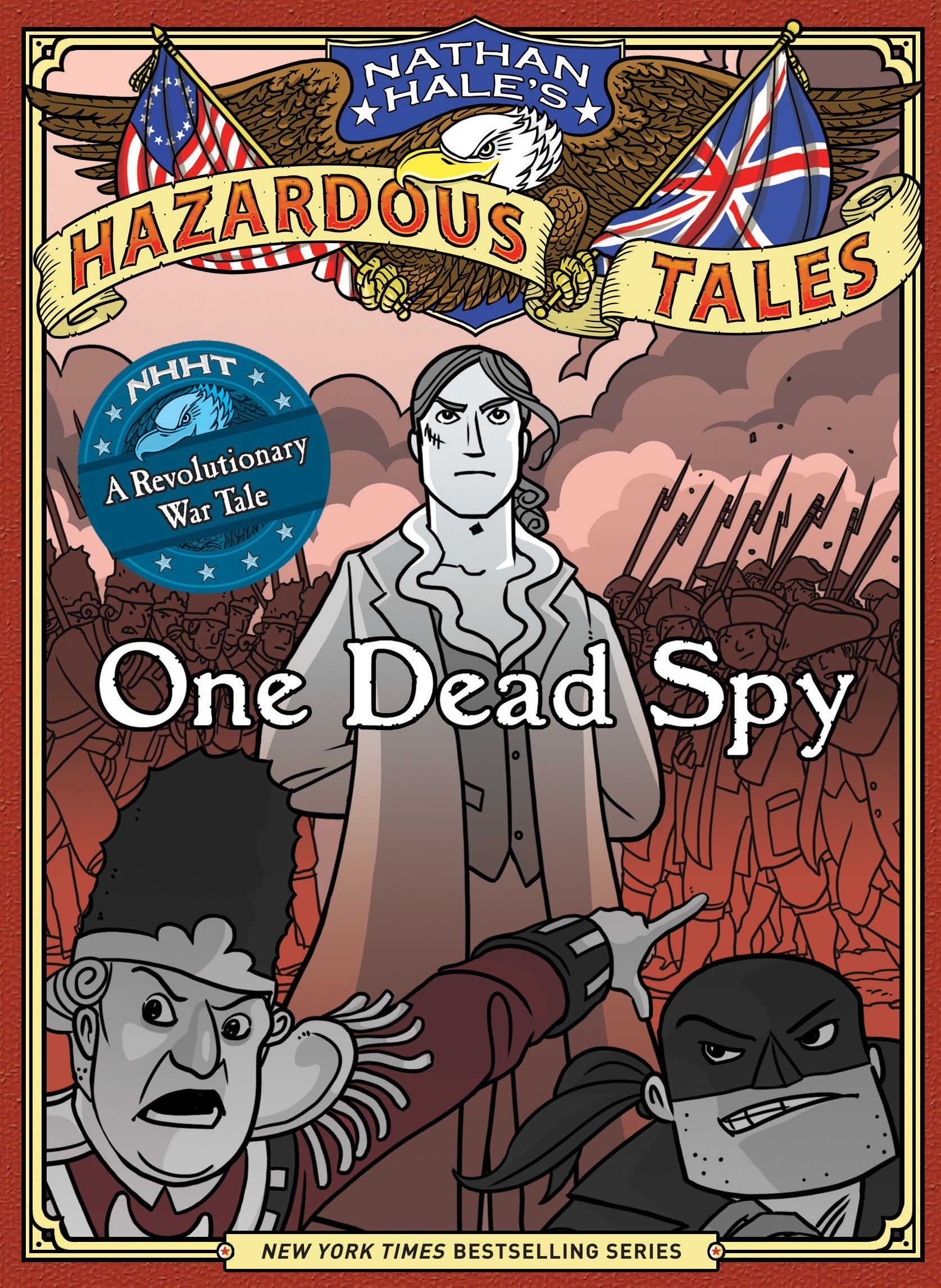 One Dead Spy (Nathan Hale's Hazardous Tales #1) | Thames & Hudson Australia