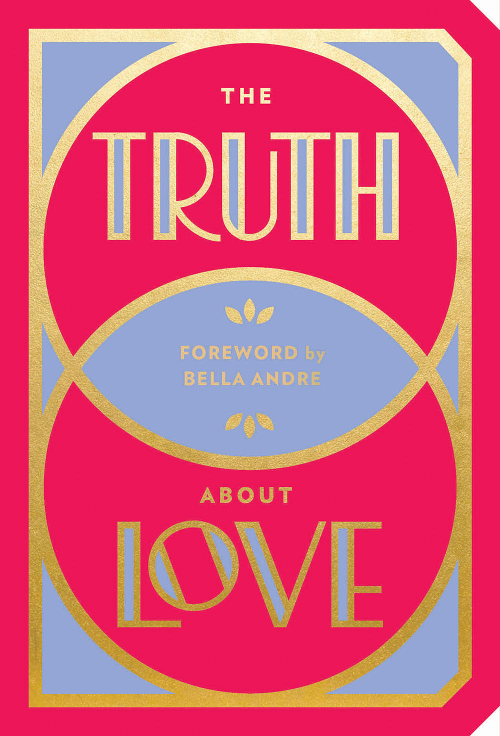 The Truth About Love | Thames & Hudson Australia