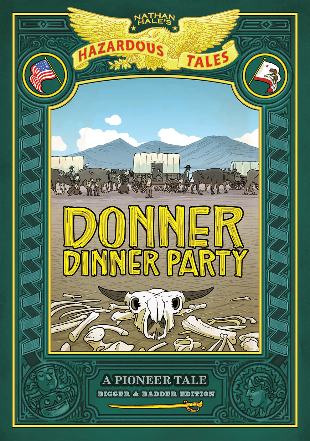 Donner Dinner Party (Nathan Hale's Hazardous Tales #3) | Thames ...