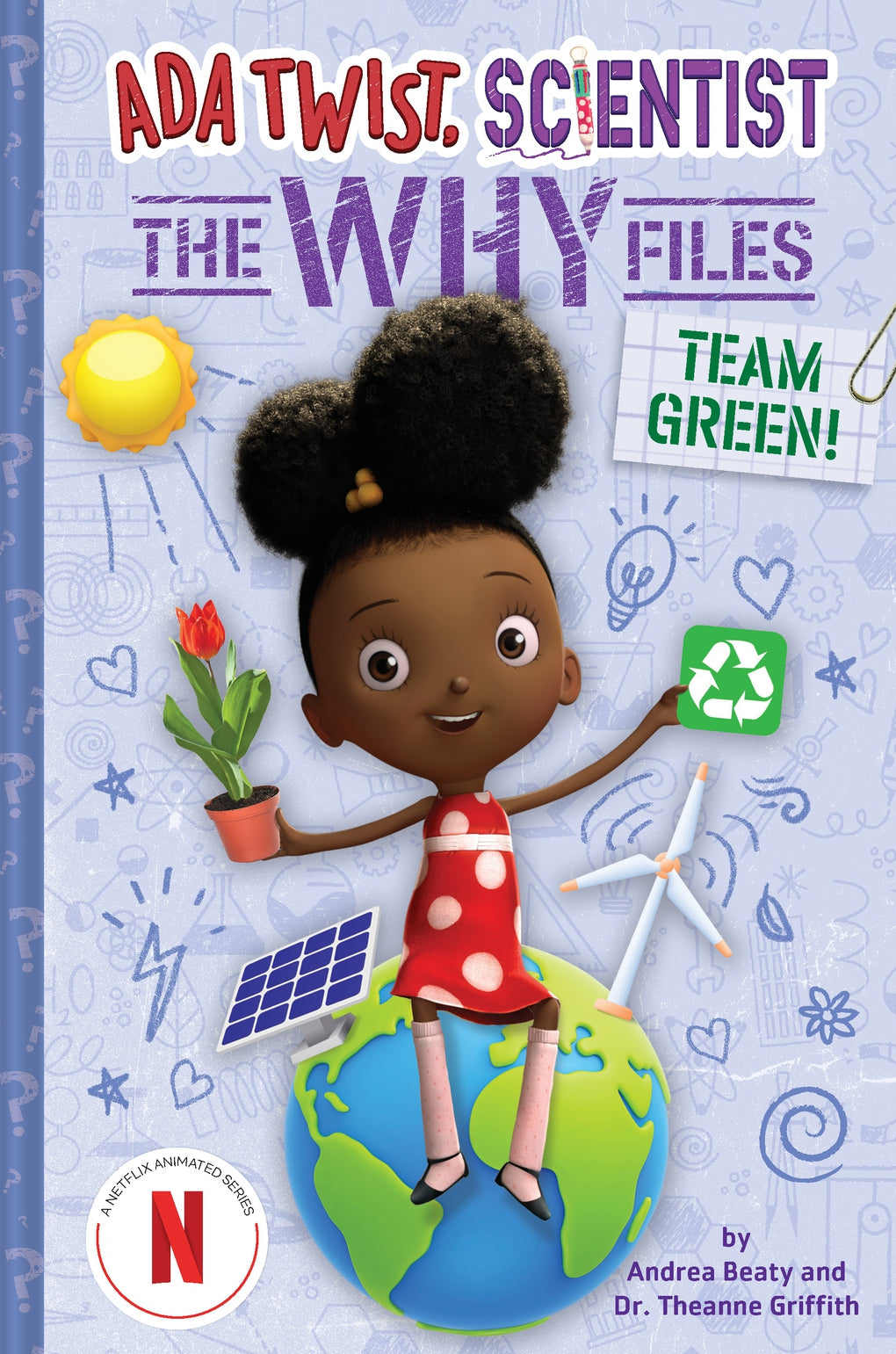 Team Green! (Ada Twist, Scientist: The Why Files #6) | Thames & Hudson ...
