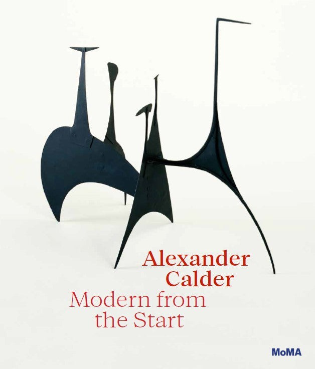 Alexander Calder: Modern from the Start | Thames & Hudson Australia