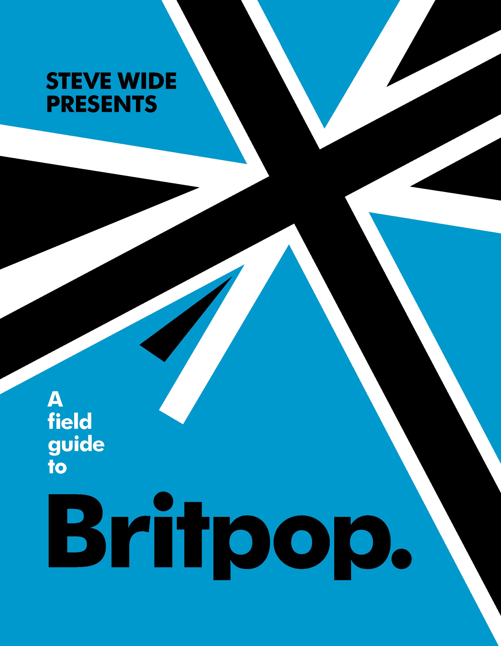 A Field Guide to Britpop | Thames & Hudson Australia
