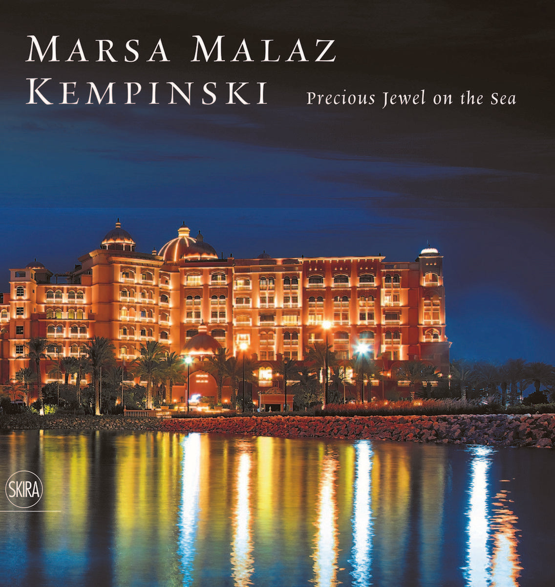 Marsa Malaz Kempinski | Thames & Hudson Australia