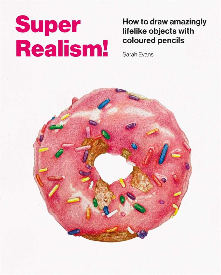 Super Realism! | Thames & Hudson Australia & New Zealand Super Realism! | Thames & Hudson Australia & New Zealand